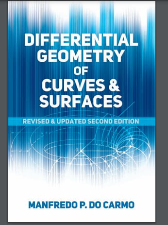 Differential Geometry of Curves and Surfaces